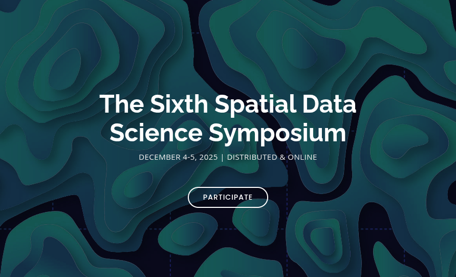 Spatial Data Science Symposium 2025
